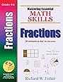 Mastering Essential Math Skills FRACTIONS: Richard W. Fisher ...