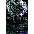 Wretched (Never After Series): McIntire, Emily: 9798985138061: Amazon ...