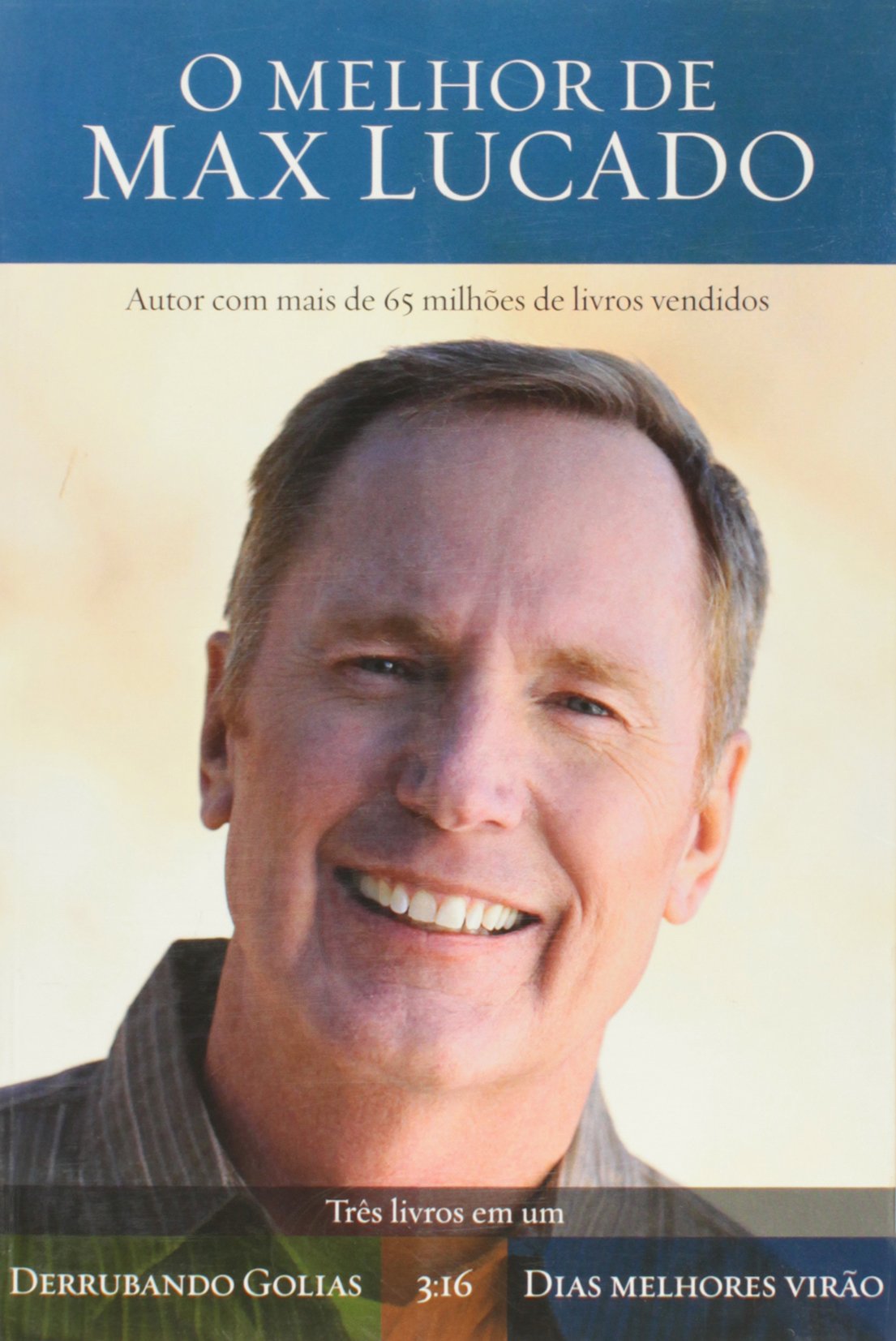 O Melhor de Max Lucado PDF Max Lucado