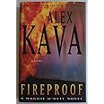 Fireproof: A Maggie O'Dell Novel: Kava, Alex: 9780385535519: Amazon.com: Books