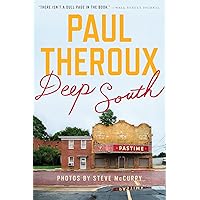 Deep South: Four Seasons on Back Roads: Theroux, Paul: 9780544705173 ...