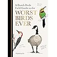 A Dumb Birds Field Guide to the Worst Birds Ever: Kracht, Matt ...