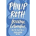 Goodbye, Columbus: Roth, Philip: 8601404750113: Amazon.com: Books