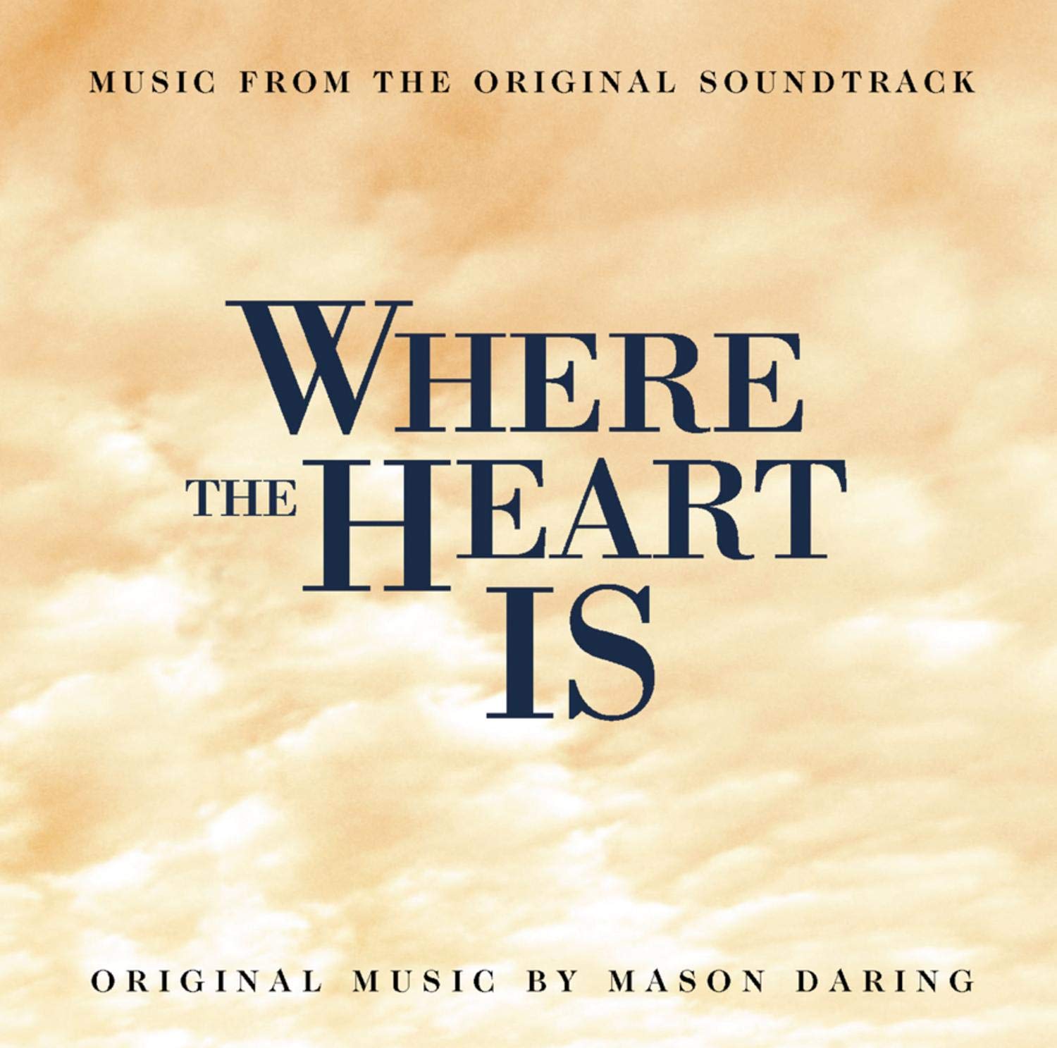 Mason Daring, Daring, Mason - Where The Heart Is (2000 Film) - Amazon ...