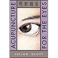 Acupuncture For The Eyes: 9780939616466: Medicine & Health Science ...