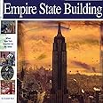 Empire State Building: When New York Reached for the Skies (Wonders of ...