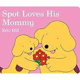 Spot Loves His Grandma: Hill, Eric, Hill, Eric: 9780399247286: Amazon ...