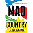 Amazon.com: Mad Country: 9781616957964: Upadhyay, Samrat: Books