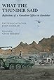 What the Thunder Said: Reflections of a Canadian Officer in Kandahar ...