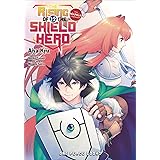 The Rising of the Shield Hero Volume 10: The Manga Companion (The ...