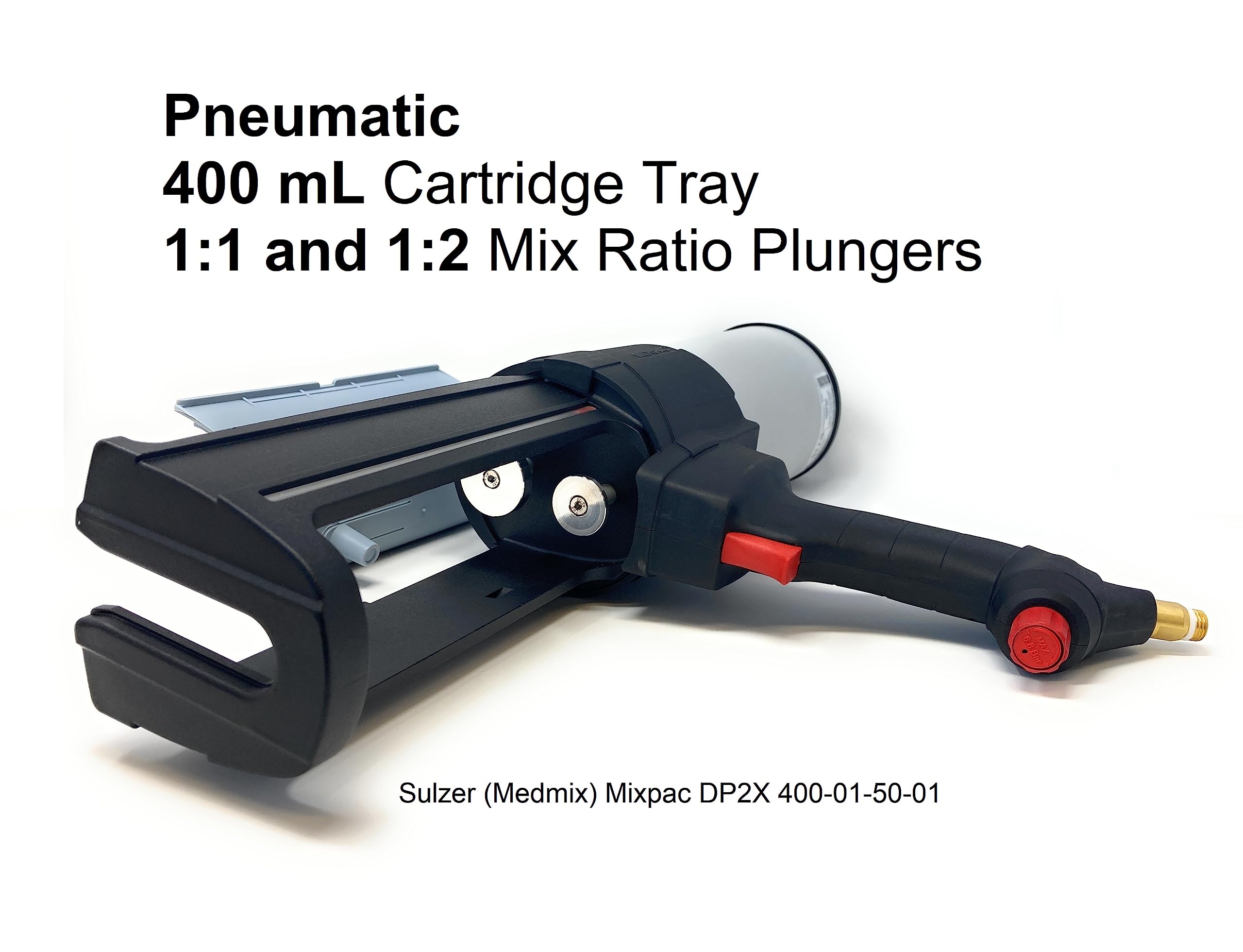 Sulzer Mixpac DP2X 400-01-50-01 1:1 And 2:1 Ratios 400 ML Pneumatic 2 ...