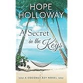 A New Year in the Keys (Coconut Key): Holloway, Hope: 9798304216425 ...