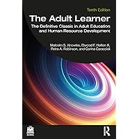 Amazon.com: The Adult Learner: The Definitive Classic in Adult ...