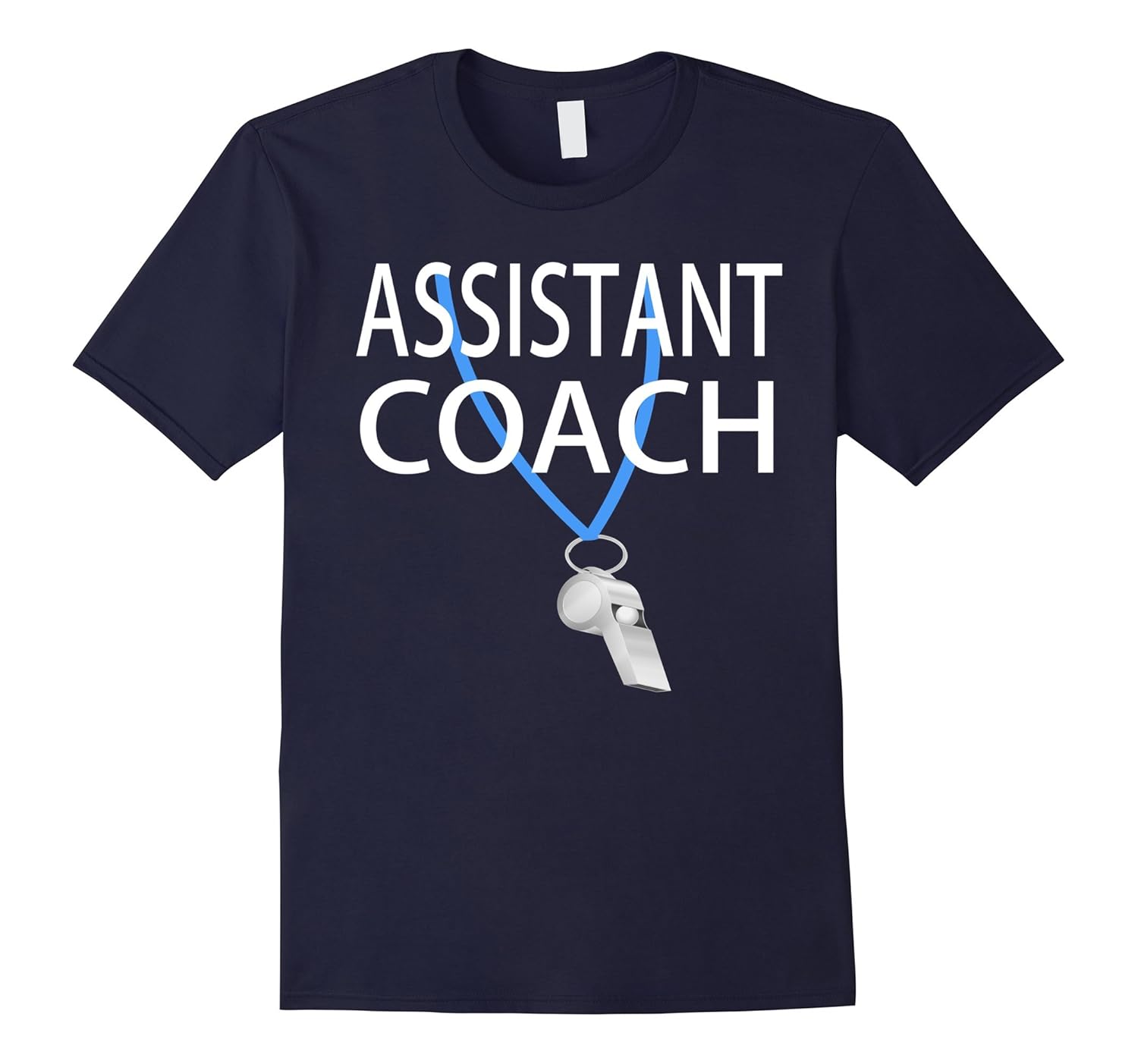 Assistant Coach Whistle Shirt Baseball Basketball Football