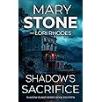 Shadow's Sacrifice (Shadow Island FBI Mystery Series): Stone, Mary ...