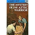 Amazon.com: The Mystery of the Aztec Warrior (Hardy Boys, Book 43 ...