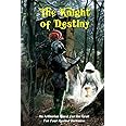 The Knight of Destiny: An Arthurian Quest for the Grail for Four ...