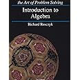 Introduction to Algebra: Richard Rusczyk: 9781934124147: Amazon.com: Books