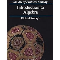 Introduction to Algebra: Richard Rusczyk: 9781934124147: Amazon.com: Books
