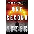 One Second After (A John Matherson Novel, 1): William R. Forstchen ...