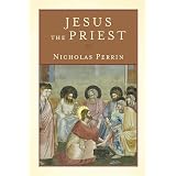 Jesus the Temple: Perrin, Nicholas: 9780801045387: Amazon.com: Books