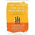 They Poured Fire on Us From the Sky: The Story of Three Lost Boys from ...