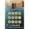 Dear Mrs. Bird: A Novel (The Emmy Lake Chronicles): Pearce, AJ ...