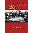 The Chief Culprit: Stalin's Grand Design to Start World War II: Suvorov ...