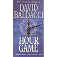 Hour Game (King & Maxwell Series, 2): Baldacci, David: 9781455576371 ...