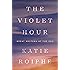 Amazon.com: The Violet Hour (The Violet Hour Series Book 1) eBook ...