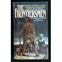 The Frontiersmen: A Narrative: Eckert, Allan W.: 9780945084907: Amazon ...