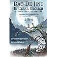 Dao De Jing in Clear English: Including a Step by Step Translation ...