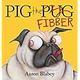 Pig the Fibber: Aaron Blabey: 9781407164199: Amazon.com: Books