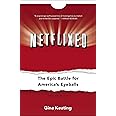 Amazon.com: Netflixed: The Epic Battle for America's Eyeballs ...