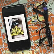 The Silent Daughter: Amazon.co.uk: Emma Christie: 9781787394933: Books