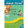 Amazon.com: Never Trust a Tiger: A Story from Korea (Animal Stories ...