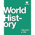 World History Vol 1: to 1500 by OpenStax (Official paperback B&W print version): OpenStax ...
