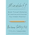 Mindshift: Break Through Obstacles to Learning and Discover Your Hidden ...
