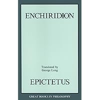 Enchiridion: Epictetus, Robert M. Baird, Stuart E. Rosenbaum, George ...