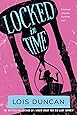 Amazon.com: Locked in Time (9780316099028): Duncan, Lois: Books