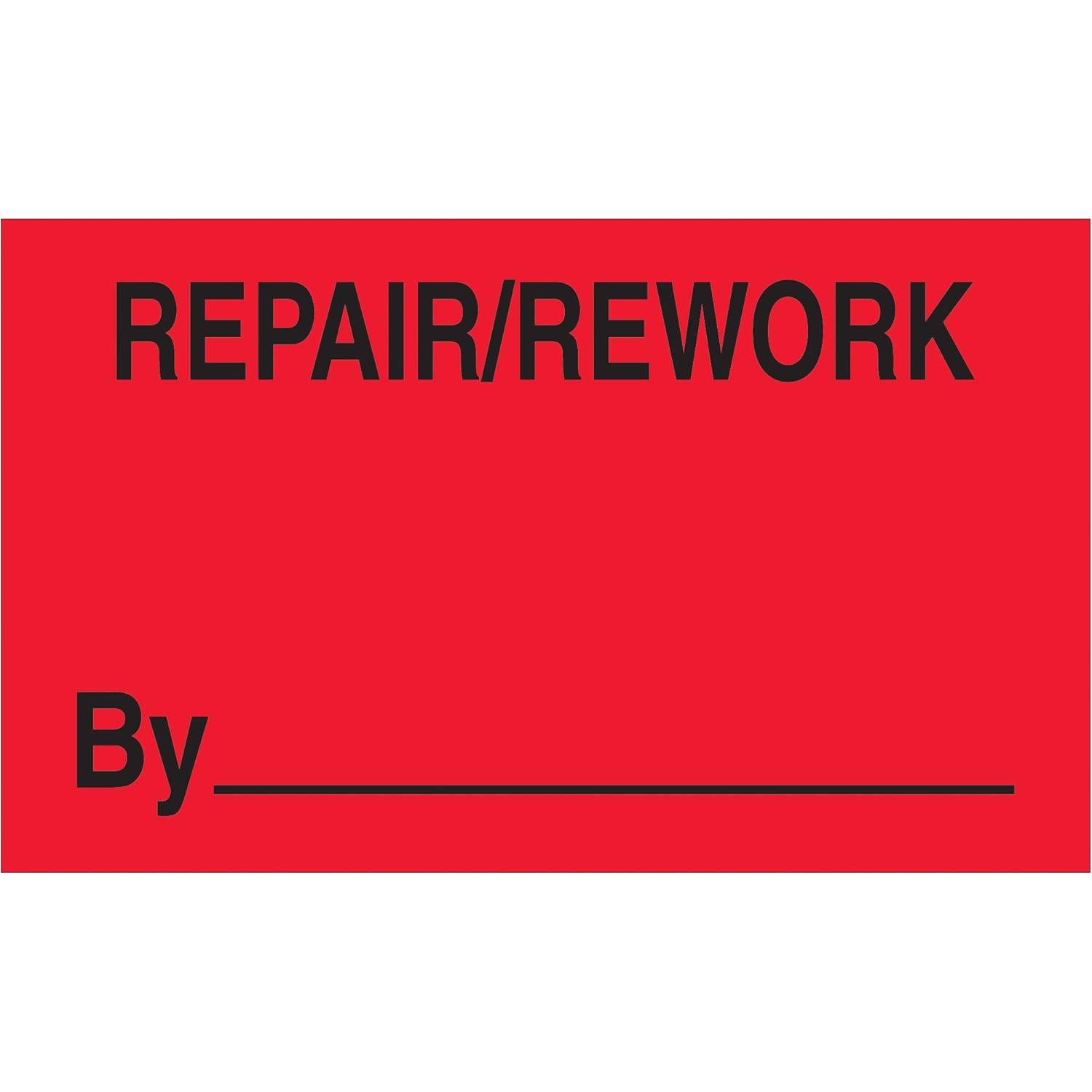Amazon.com: "Repair/Rework by" Labels/Stickers, 3" x 5", Fluorescent ...