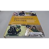 Pedretti's Occupational Therapy: Practice Skills for Physical ...