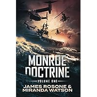 Monroe Doctrine: Volume VI: Rosone, James, Watson, Miranda: 9781957634524: Amazon.com: Books