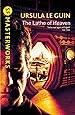 The Lathe Of Heaven (S.F. MASTERWORKS): Amazon.co.uk: Ursula K. Le Guin ...