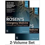 Rosen's Emergency Medicine: Concepts and Clinical Practice: Volume - 1 ...