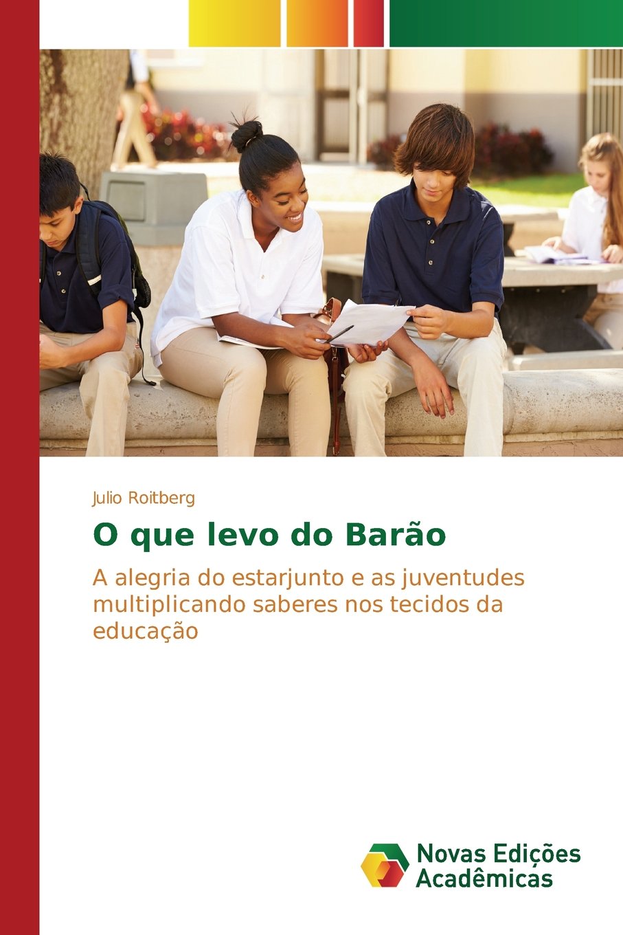 O Que Levo Do Barao PDF Roitberg Julio