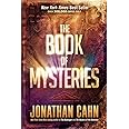 The Book of Mysteries: Cahn, Jonathan: 9781629989419: Amazon.com: Books