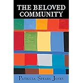 Amazon.com: Creating the Beloved Community: A Handbook for Spiritual ...
