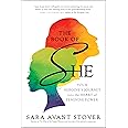 The Book of SHE: Your Heroine's Journey into the Heart of Feminine ...