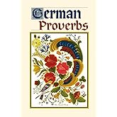 English - German Proverbs and Sayings: Parks, Ally: 9781494275495 ...